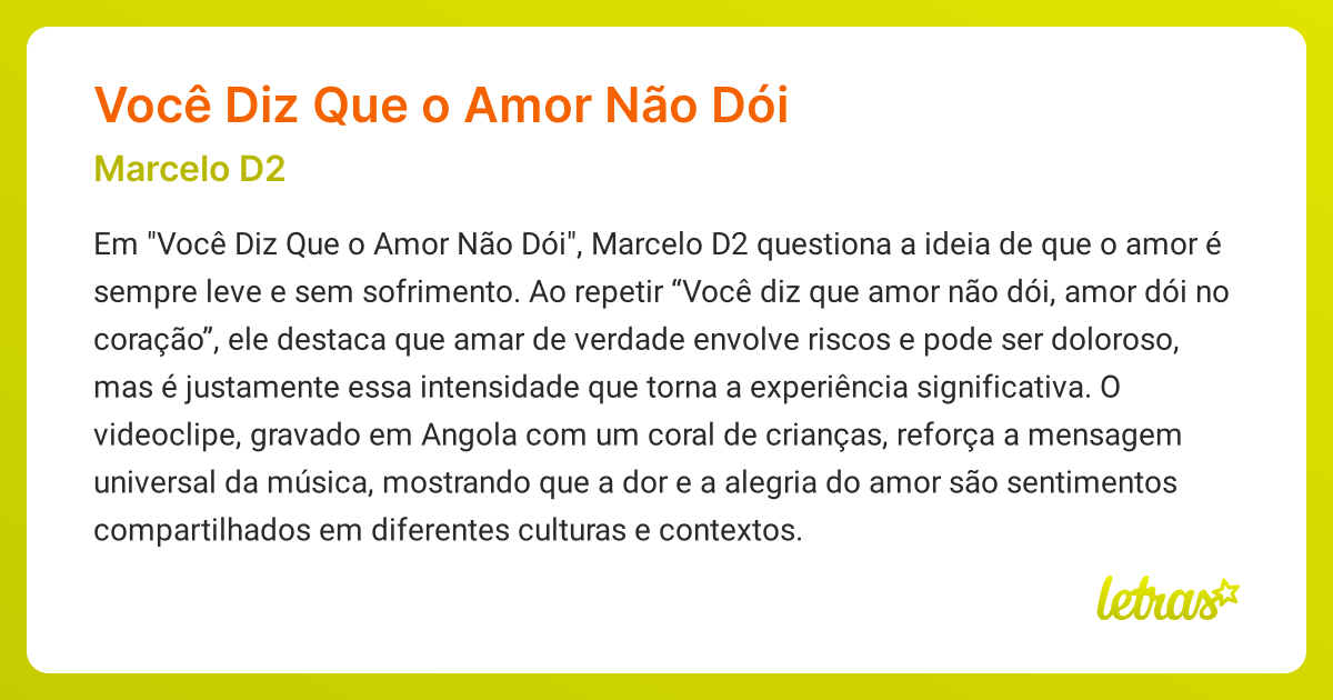 Significado da música VOCÊ DIZ QUE O AMOR NÃO DÓI (Marcelo D2) - LETRAS ...