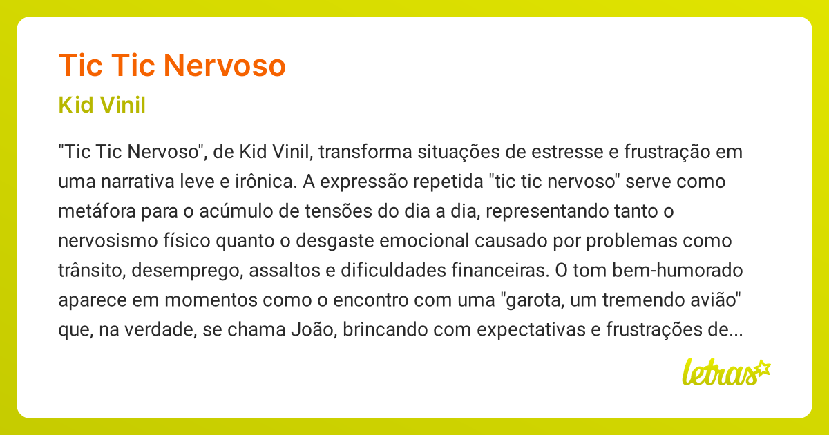 Significado da música TIC TIC NERVOSO (Kid Vinil) - LETRAS.MUS.BR