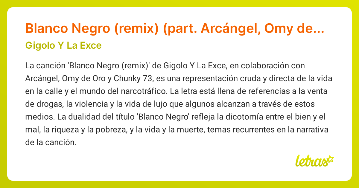 Significado de la canción Blanco Negro (remix) (part. Arcángel, Omy de ...