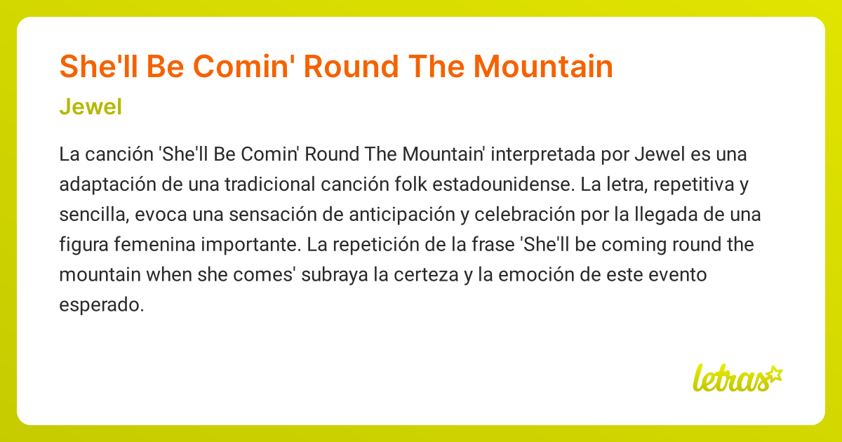 Significado de la canción She'll Be Comin' Round The Mountain (Jewel ...