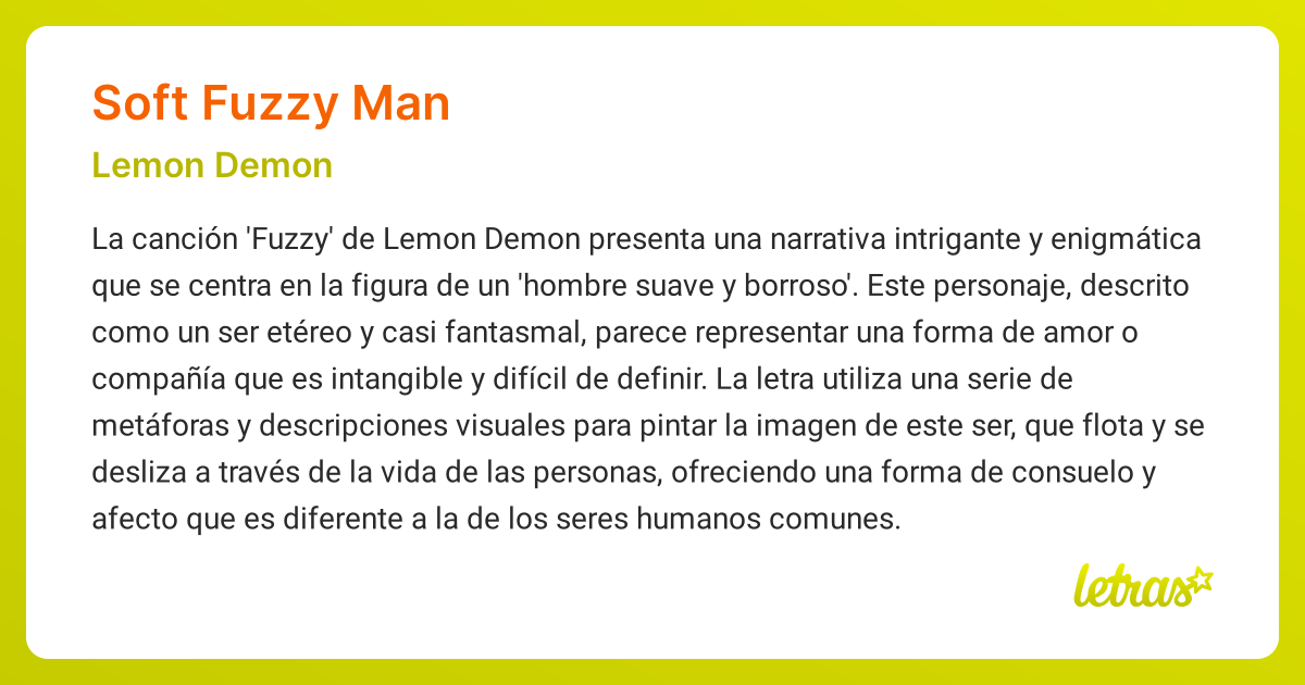 Significado de la canción SOFT FUZZY MAN (Lemon Demon) - LETRAS.COM