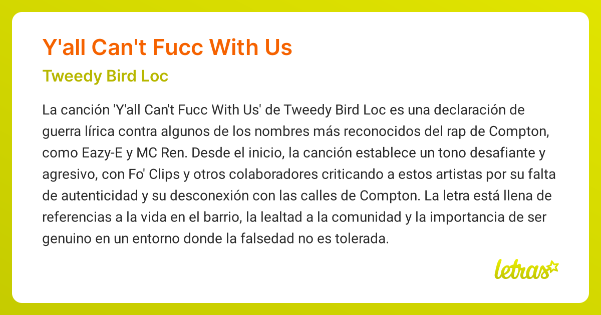 Significado de la canción Y'ALL CAN'T FUCC WITH US (Tweedy Bird Loc ...