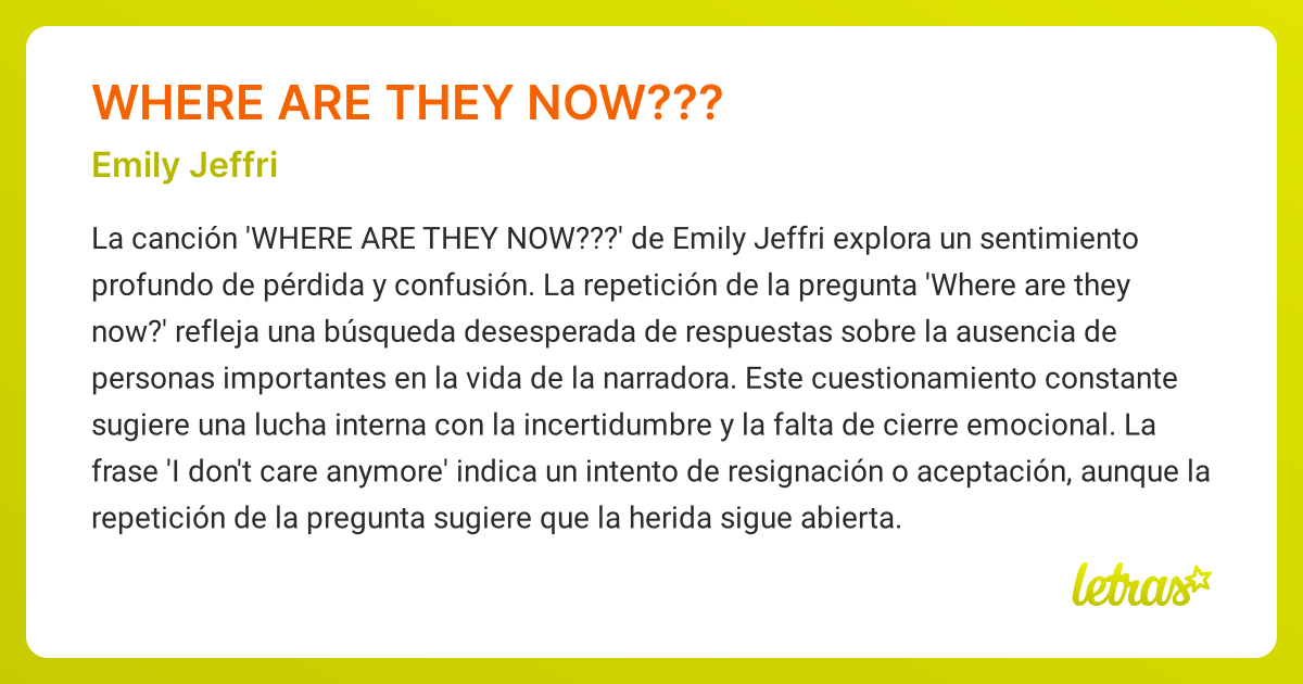 Significado de la canción WHERE ARE THEY NOW??? (Emily Jeffri) - LETRAS.COM
