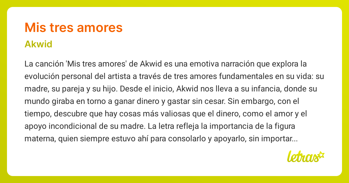 Significado de la canción MIS TRES AMORES (Akwid) - LETRAS.COM