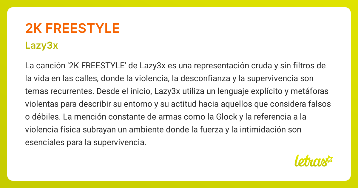 Significado de la canción 2K FREESTYLE (Lazy3x) - LETRAS.COM