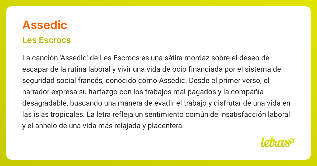 Significado de la canción ASSEDIC (Les Escrocs) - LETRAS.COM