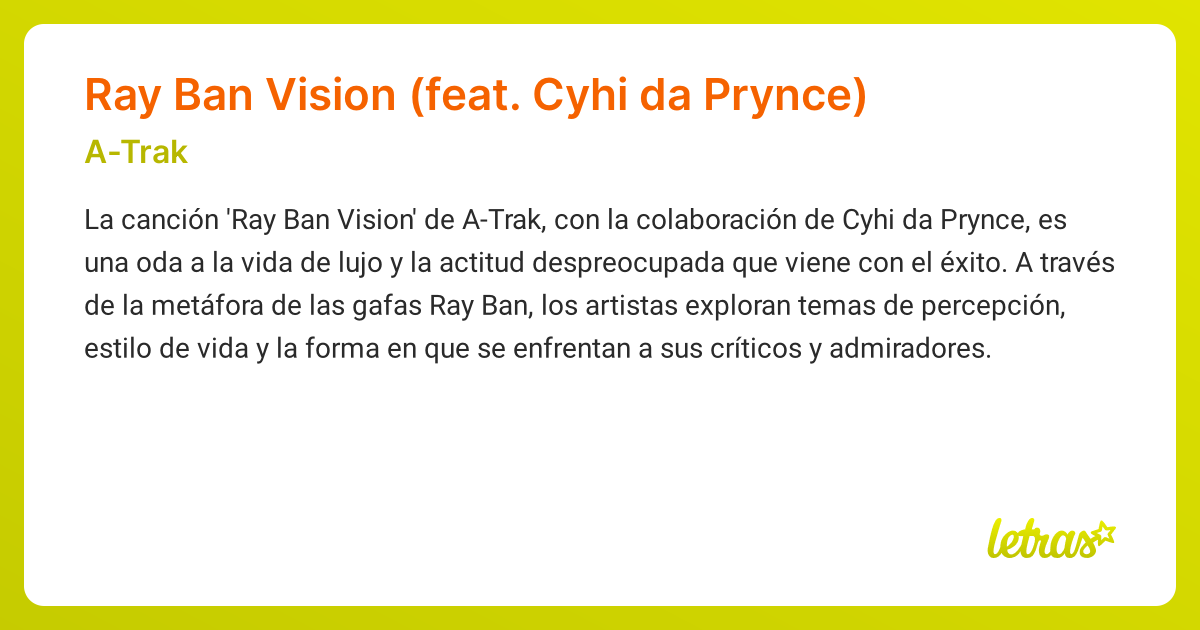 Significado de la canción Ray Ban Vision (feat. Cyhi da Prynce) (A-Trak ...
