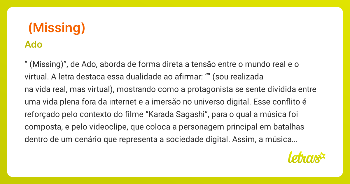 Significado da música 行方知れず (MISSING) (Ado) - LETRAS.MUS.BR