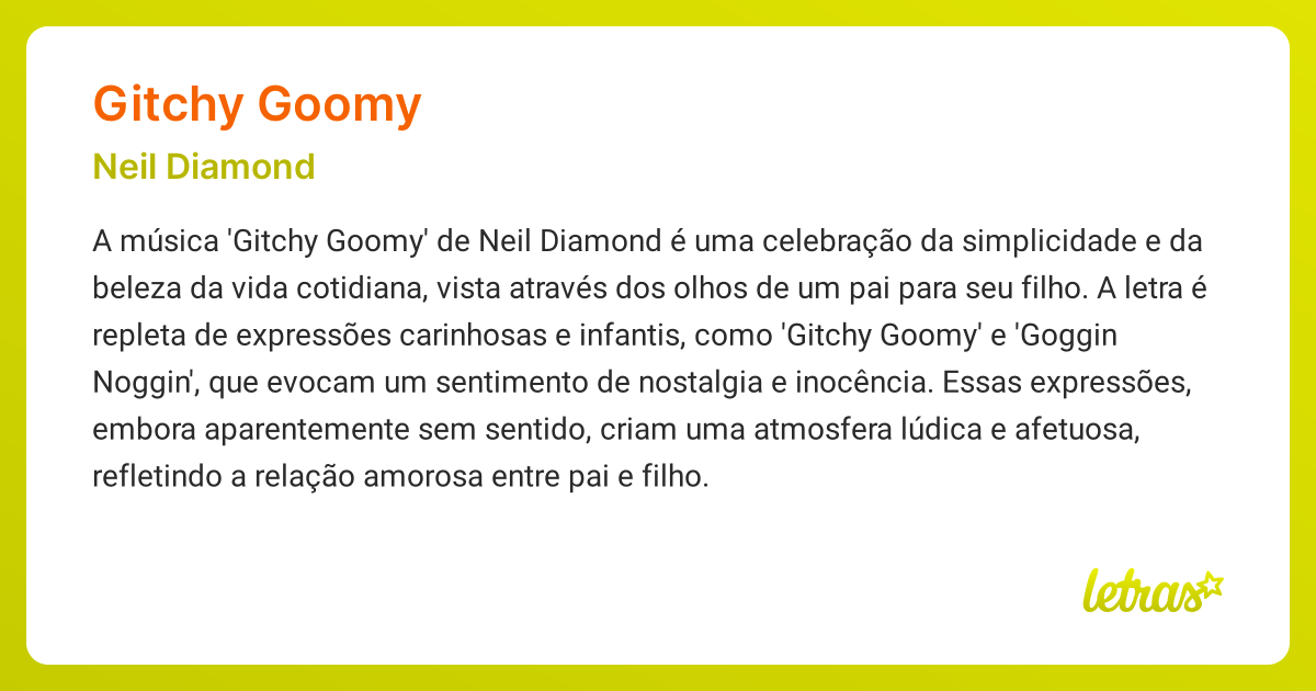 Significado da música GITCHY GOOMY (Neil Diamond) - LETRAS.MUS.BR