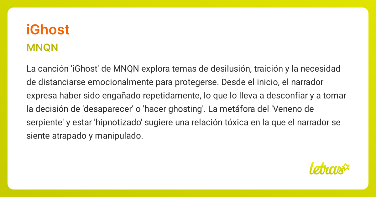Significado de la canción IGHOST (MNQN) - LETRAS.COM