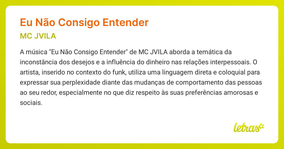 Significado Da Música Eu NÃo Consigo Entender Mc Jvila Letras Mus Br
