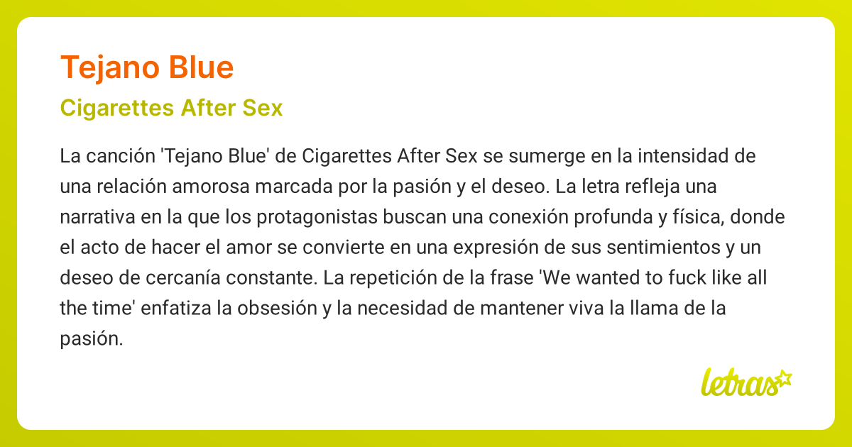 Significado de la canción TEJANO BLUE (Cigarettes After Sex) - LETRAS.COM