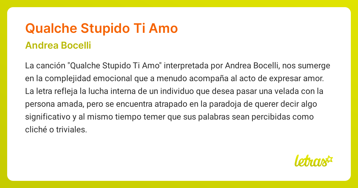 Significado de la canción QUALCHE STUPIDO TI AMO (Andrea Bocelli ...
