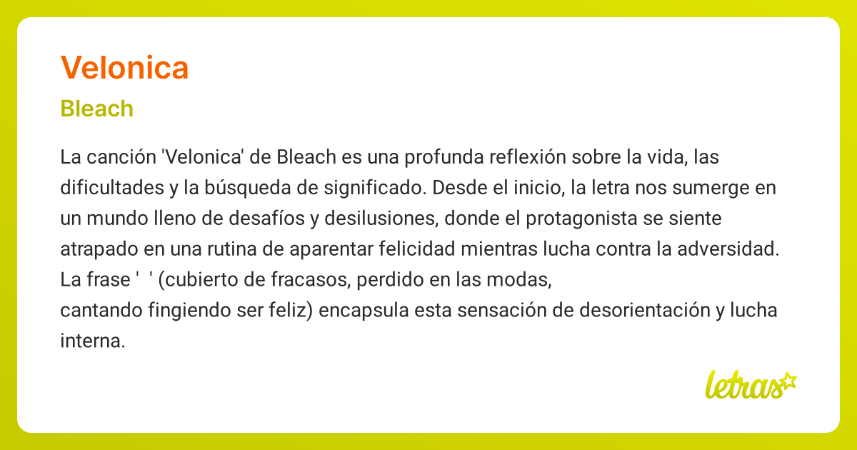 Significado de la canción VELONICA (Bleach) - LETRAS.COM
