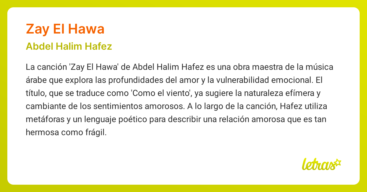 Significado de la canción ZAY EL HAWA (Abdel Halim Hafez) - LETRAS.COM
