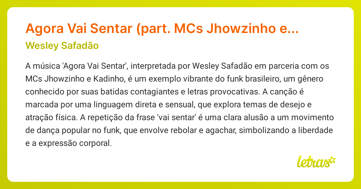 Significado da música Agora Vai Sentar (part. MCs Jhowzinho e Kadinho ...