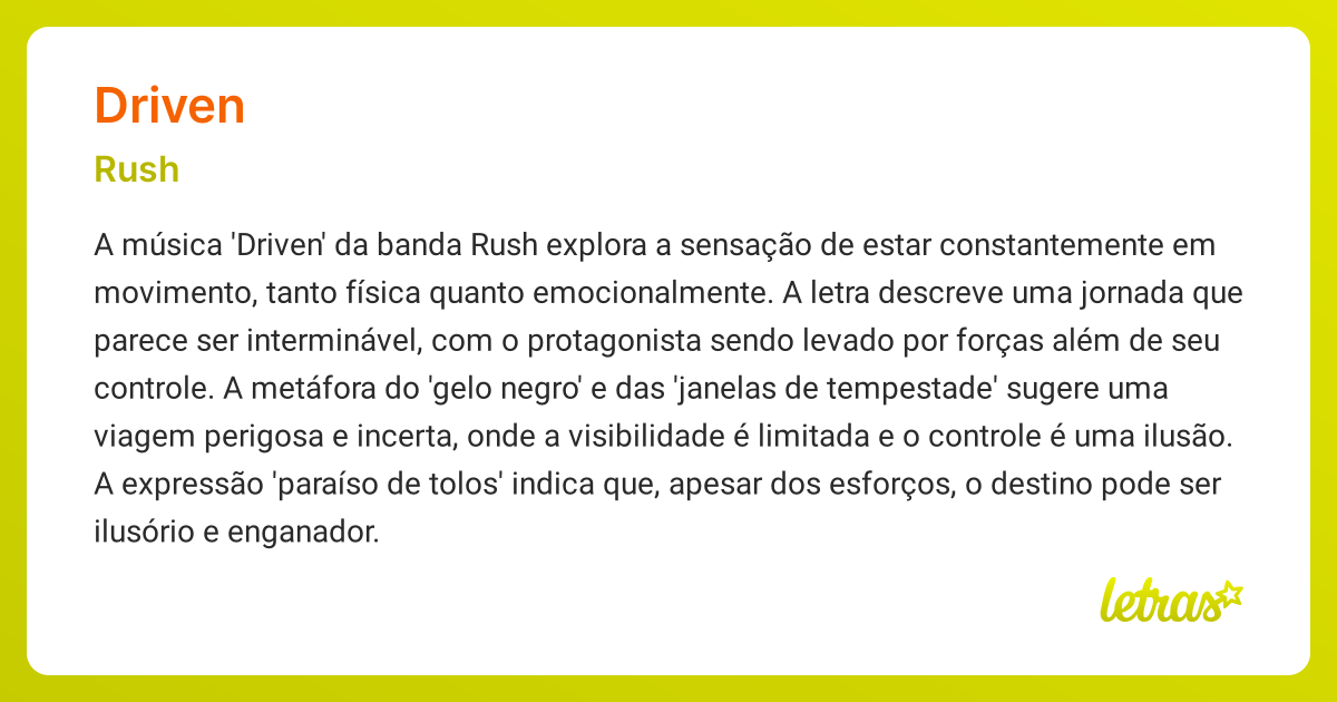 Significado da música DRIVEN (Rush) - LETRAS.MUS.BR