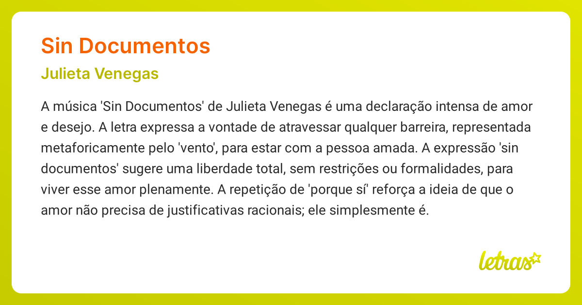 Significado da música SIN DOCUMENTOS (Julieta Venegas) - LETRAS.MUS.BR