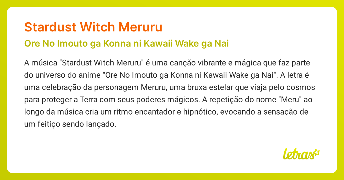 Significado da música STARDUST WITCH MERURU (Ore No Imouto ga Konna ni ...