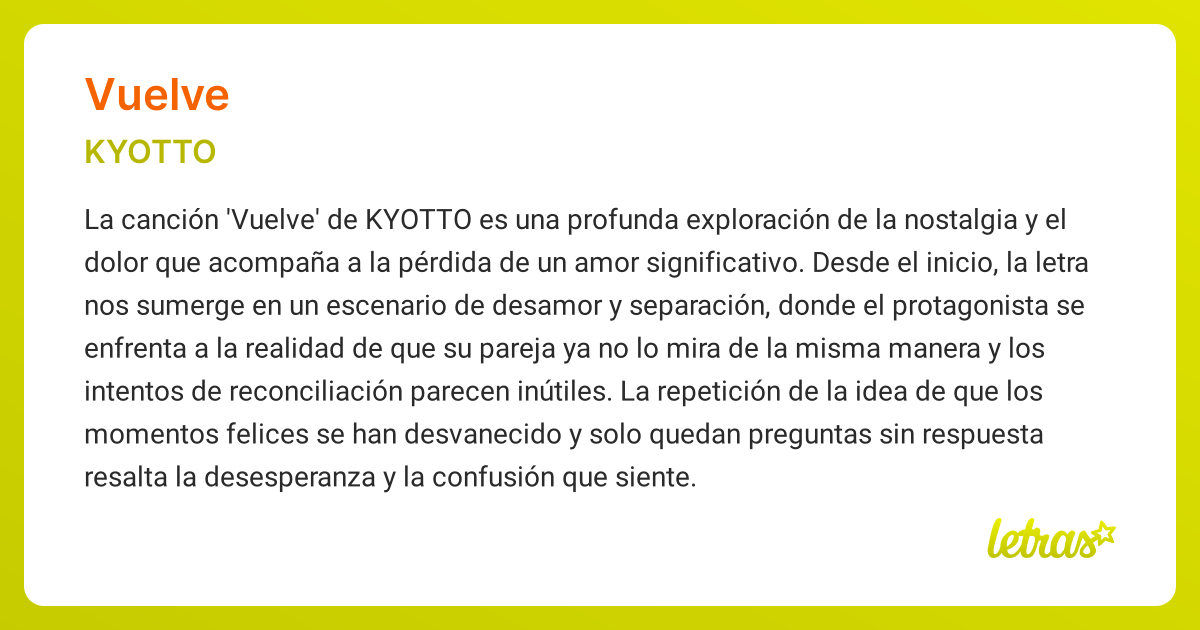 Significado de la canción VUELVE (KYOTTO) - LETRAS.COM