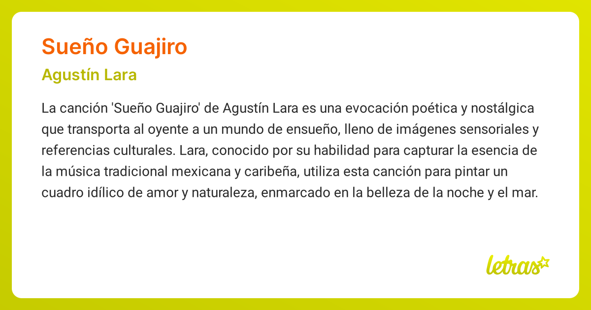 Significado de la canción SUEÑO GUAJIRO (Agustín Lara) - LETRAS.COM