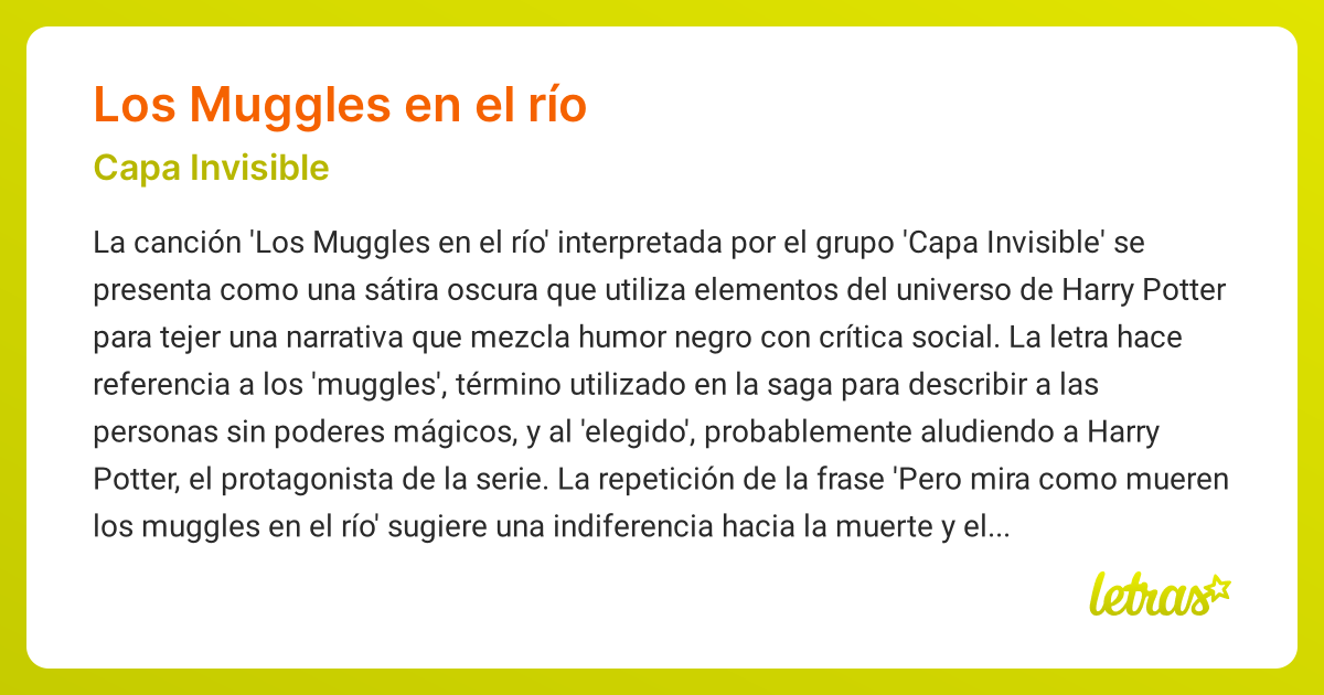 Significado de la canción LOS MUGGLES EN EL RÍO (Capa Invisible ...