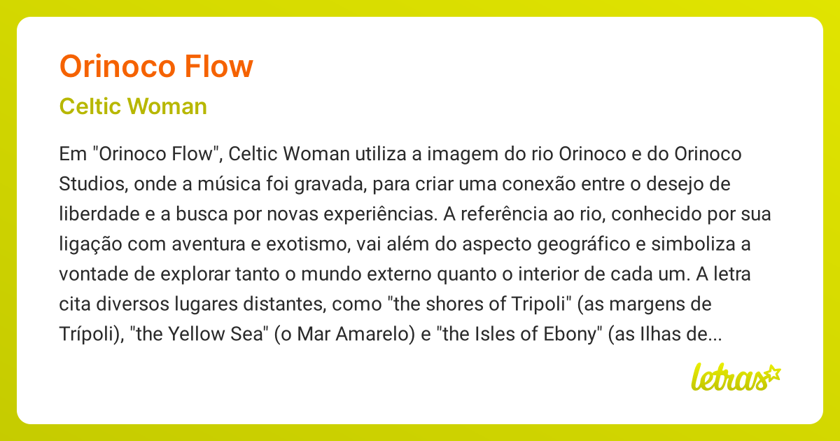 Significado da música ORINOCO FLOW (Celtic Woman) - LETRAS.MUS.BR