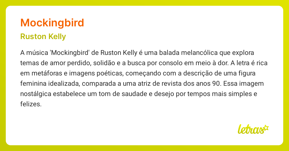 Significado da música MOCKINGBIRD (Ruston Kelly) - LETRAS.MUS.BR