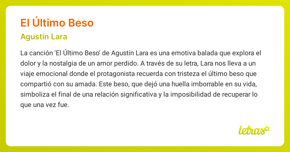 Significado de la canción EL ÚLTIMO BESO (Agustín Lara) - LETRAS.COM