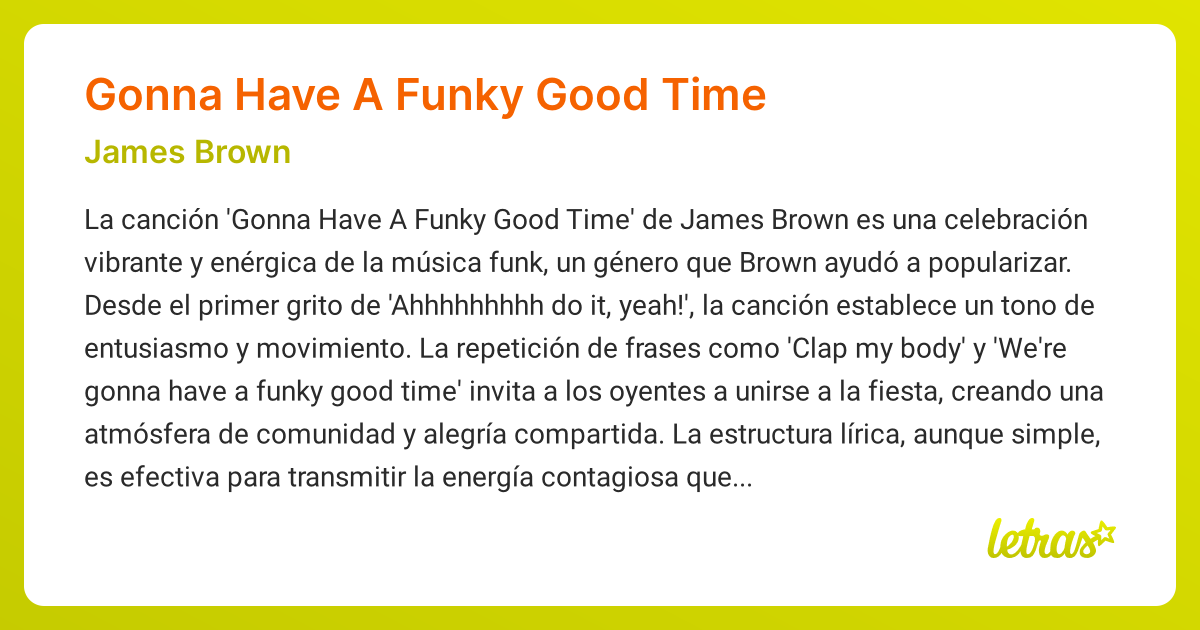 Significado de la canción GONNA HAVE A FUNKY GOOD TIME (James Brown ...
