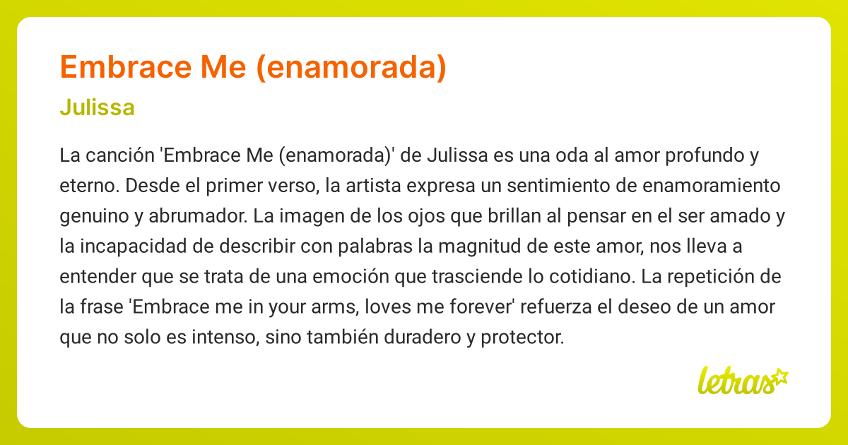 Significado de la canción EMBRACE ME (ENAMORADA) (Julissa) - LETRAS.COM