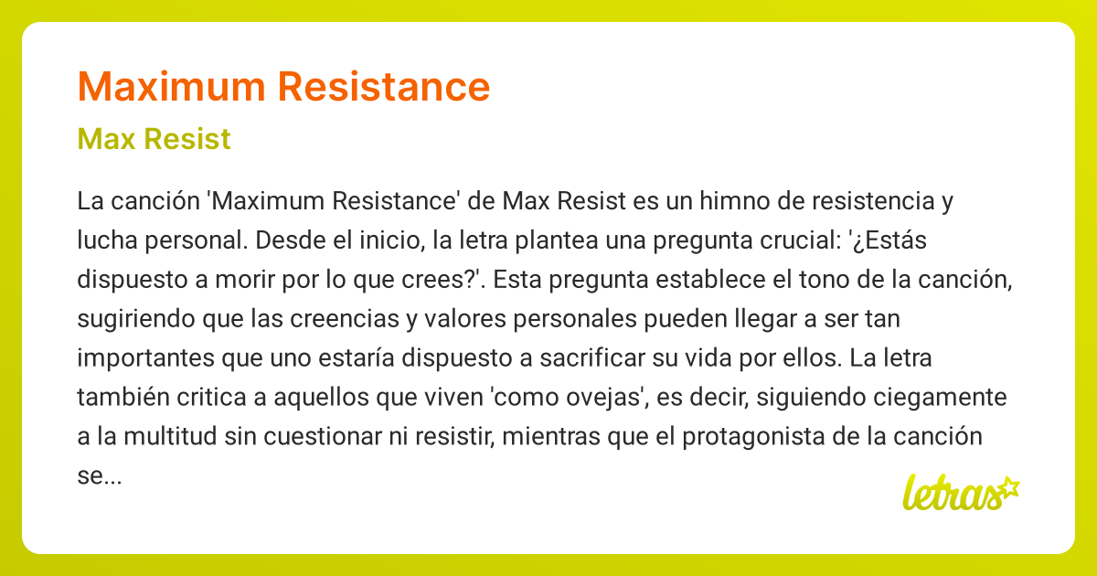 Significado de la canción MAXIMUM RESISTANCE (Max Resist) - LETRAS.COM