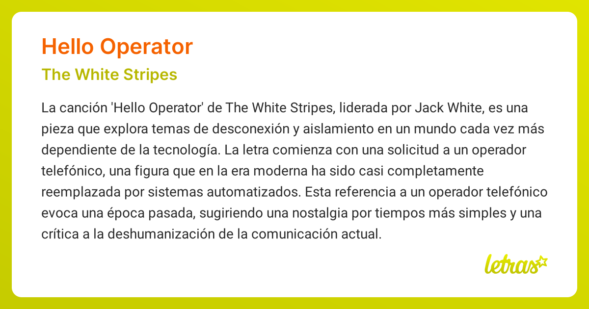 Significado de la canción HELLO OPERATOR (The White Stripes) - LETRAS.COM