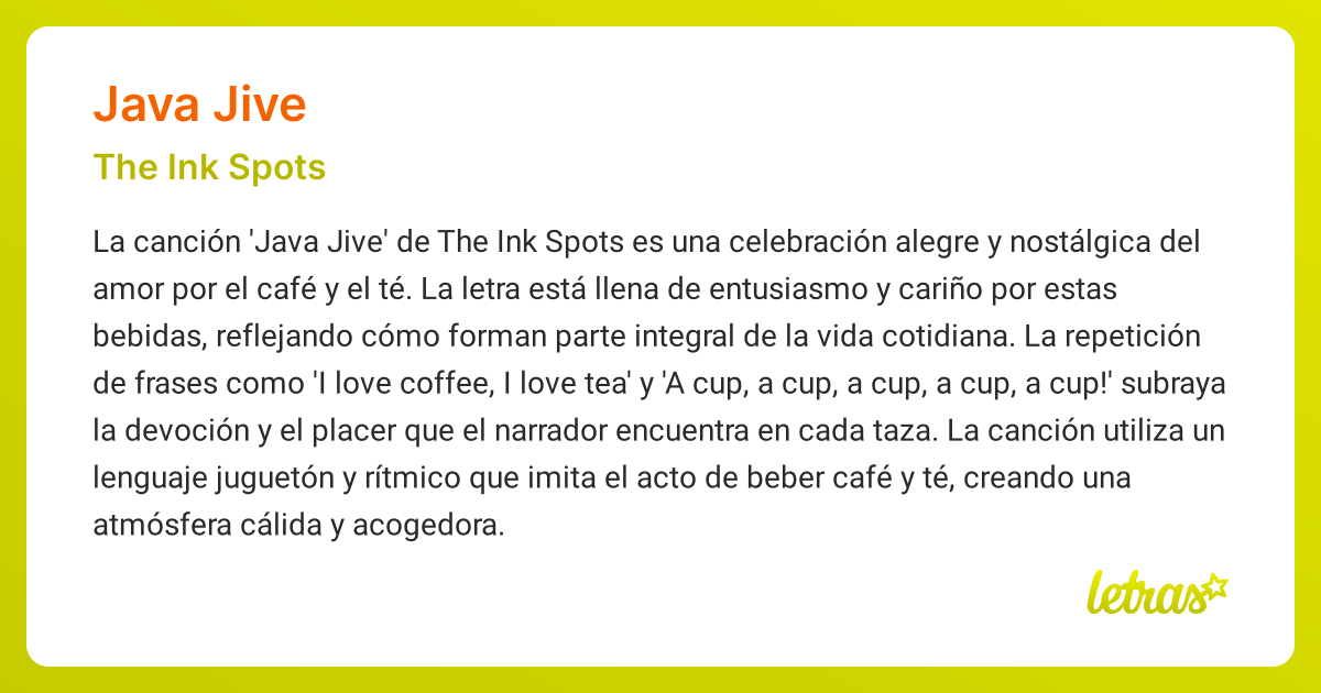 Significado de la canción JAVA JIVE (The Ink Spots) - LETRAS.COM