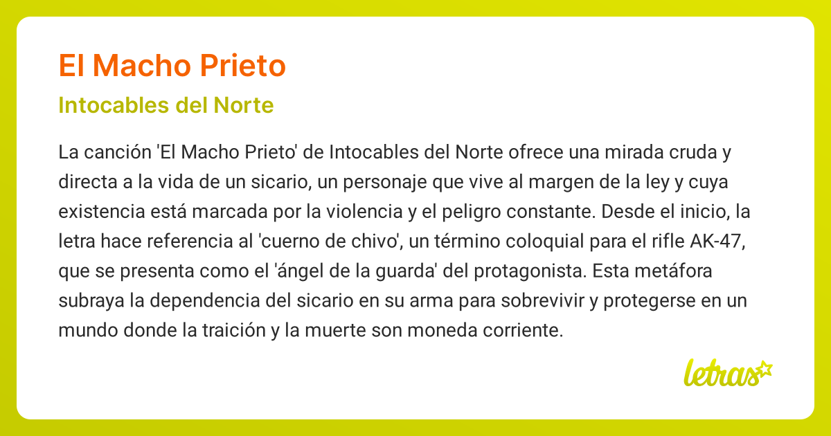 Significado de la canción EL MACHO PRIETO (Intocables del Norte ...
