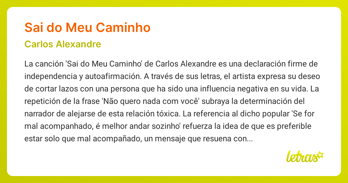 Significado de la canción SAI DO MEU CAMINHO (Carlos Alexandre ...