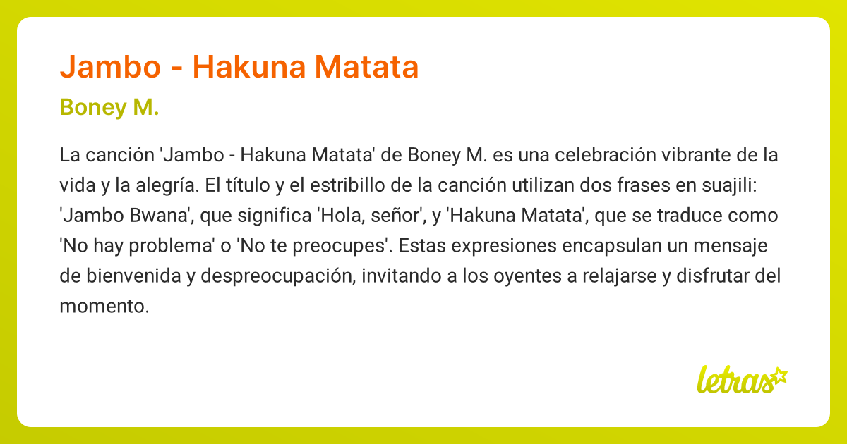 Significado de la canción JAMBO - HAKUNA MATATA (Boney M.) - LETRAS.COM