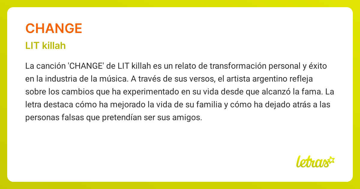 Significado de la canción CHANGE (LIT killah) - LETRAS.COM