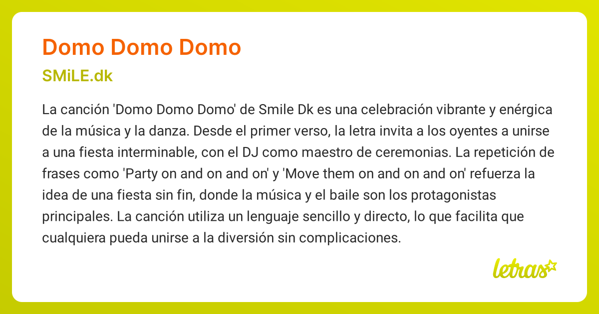 Significado de la canción DOMO DOMO DOMO (SMiLE.dk) - LETRAS.COM