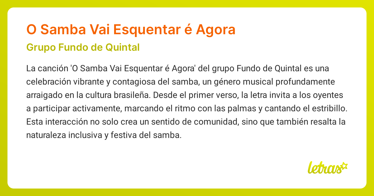 Significado de la canción O SAMBA VAI ESQUENTAR É AGORA (Grupo Fundo de ...