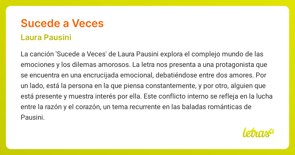 Significado de la canción SUCEDE A VECES (Laura Pausini) - LETRAS.COM