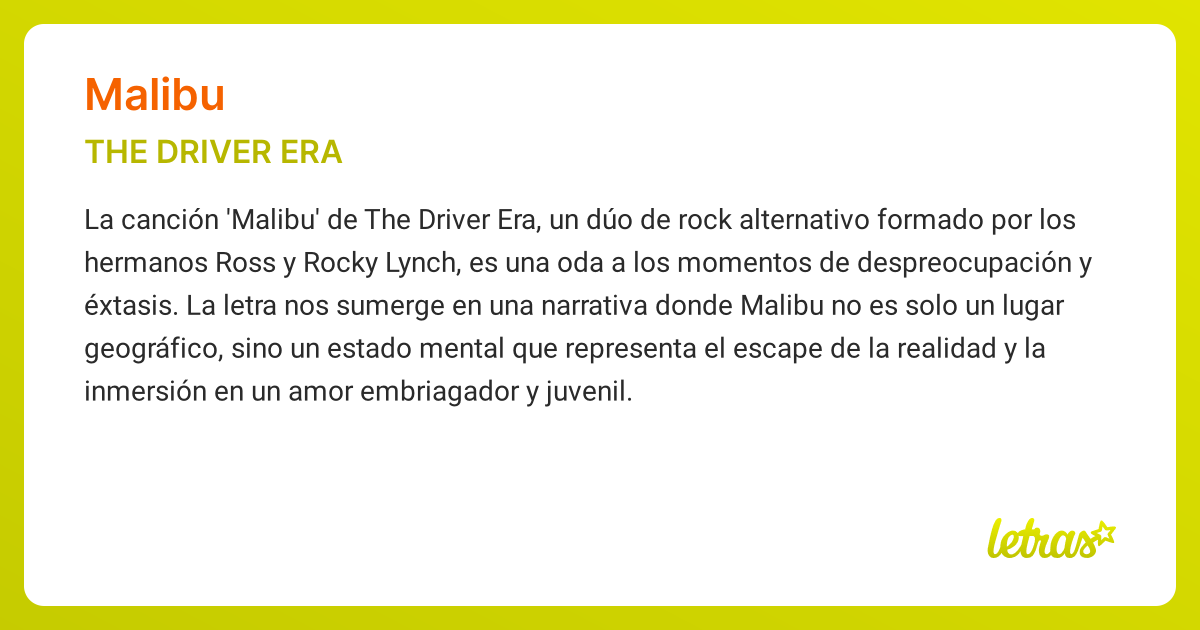 Significado de la canción MALIBU (THE DRIVER ERA) - LETRAS.COM