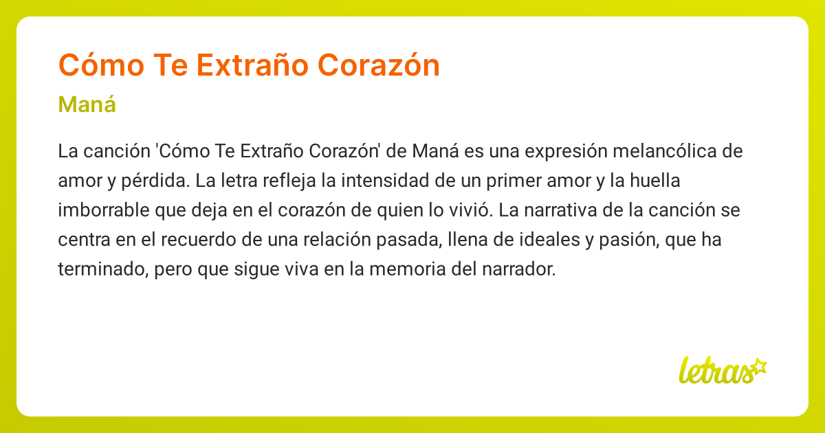 Significado de la canción CÓMO TE EXTRAÑO CORAZÓN (Maná) - LETRAS.COM