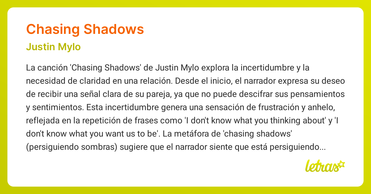 Significado de la canción CHASING SHADOWS (Justin Mylo) - LETRAS.COM