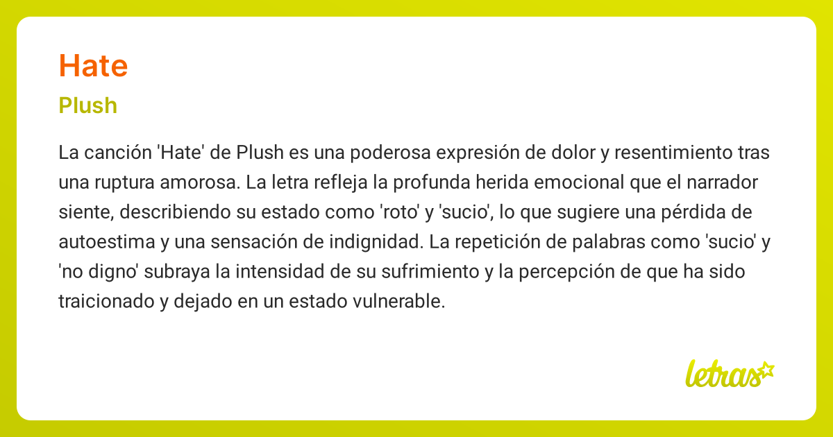 Significado de la canción HATE (Plush) - LETRAS.COM