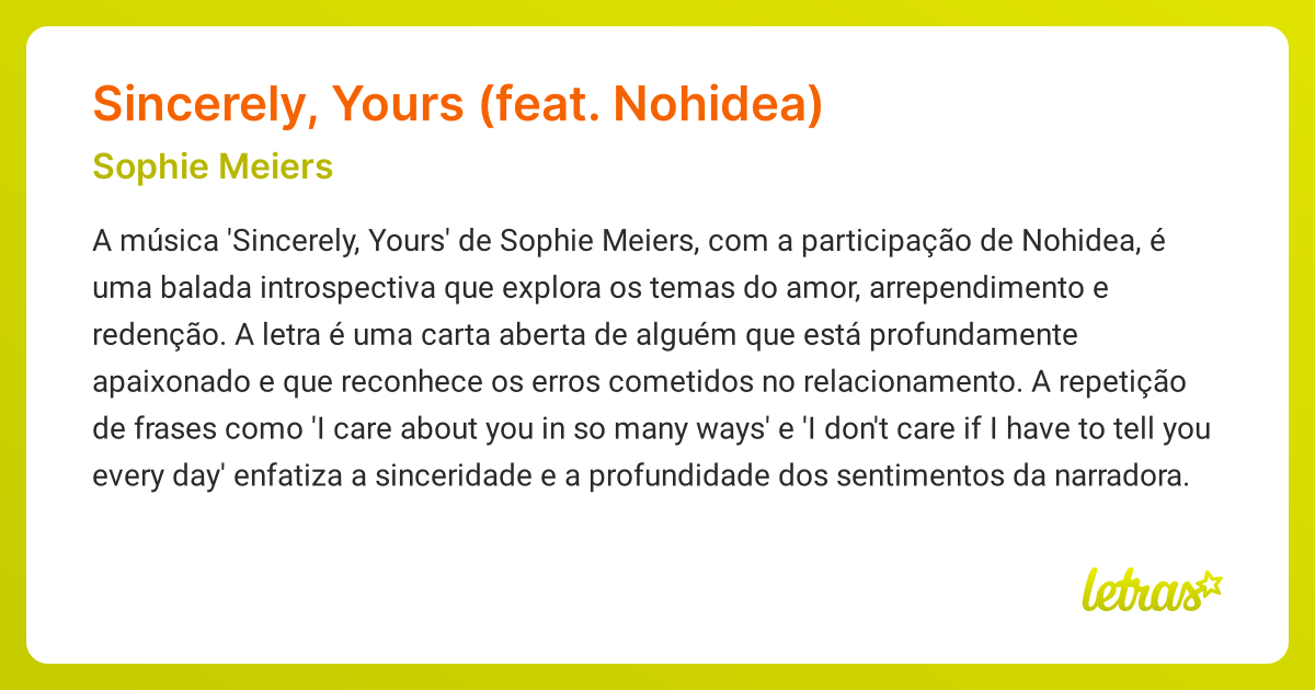 Significado da música Sincerely, Yours (feat. Nohidea) (Sophie Meiers ...