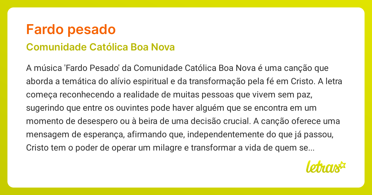 Significado da música FARDO PESADO (Comunidade Católica Boa Nova ...
