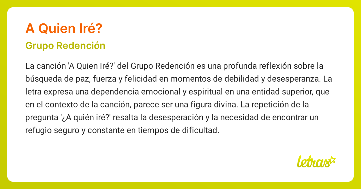 Significado de la canción A QUIEN IRÉ? (Grupo Redención) - LETRAS.COM