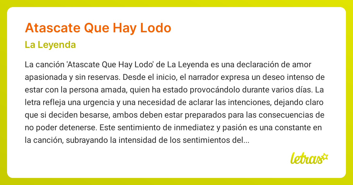 Significado de la canción ATASCATE QUE HAY LODO (La Leyenda) - LETRAS.COM