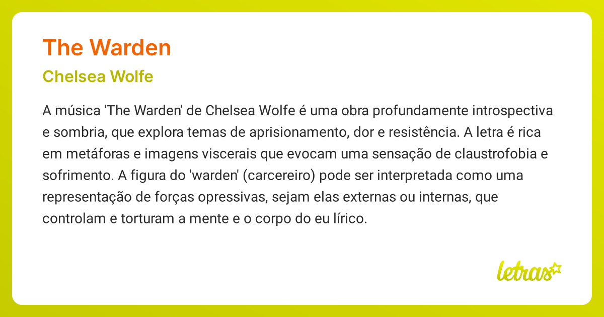 Significado da música THE WARDEN (Chelsea Wolfe) - LETRAS.MUS.BR